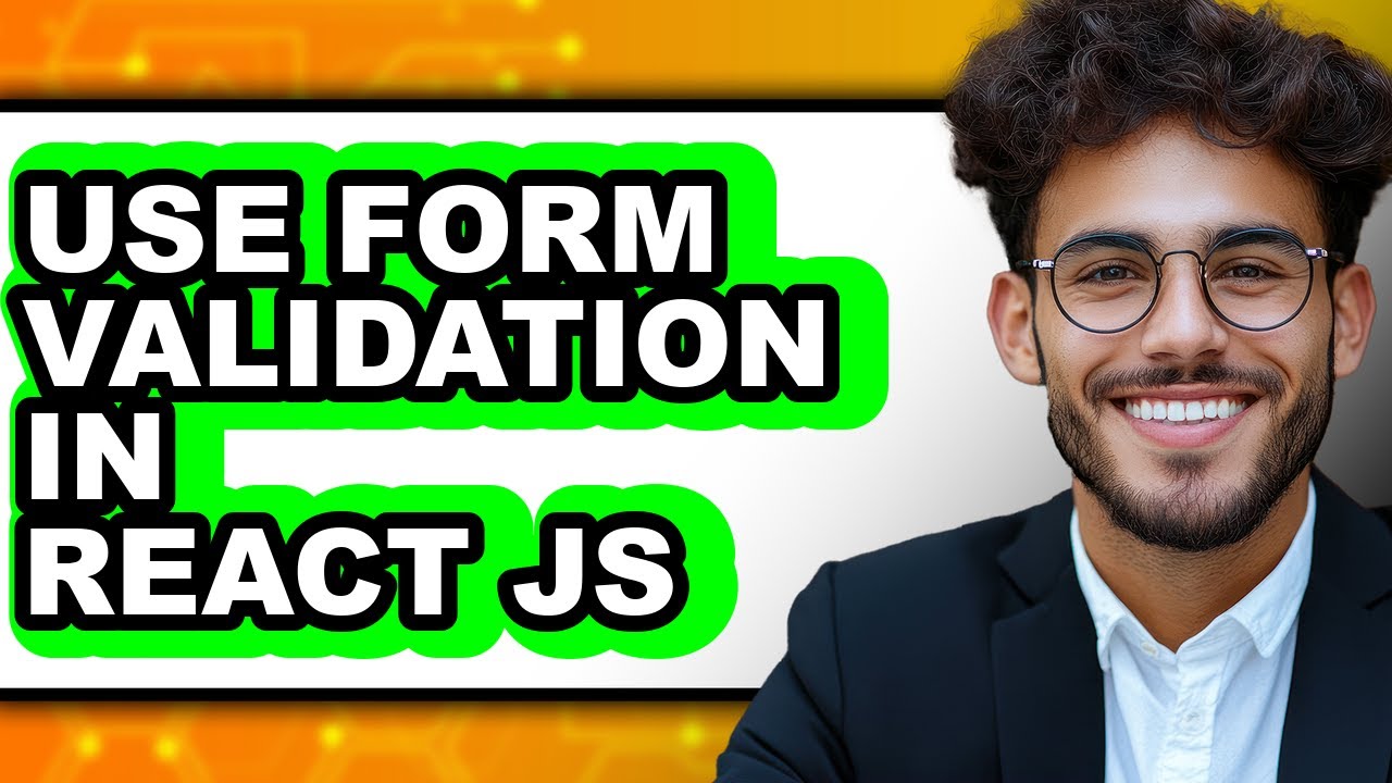 How to Use Form Validation in React JS - Easy Guide