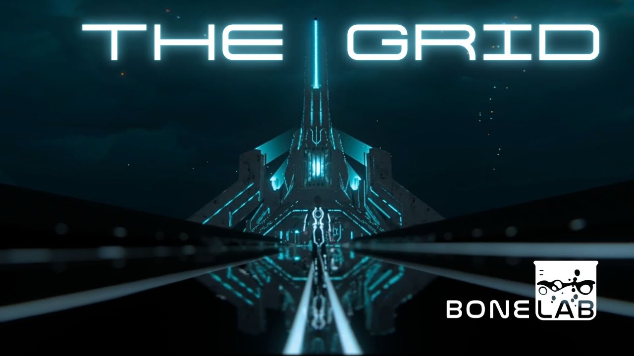 THE GRID (BONELAB mod)