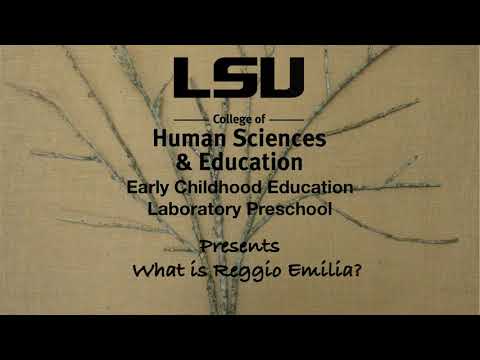 LSU ECELP: What is Reggio-Emilia?