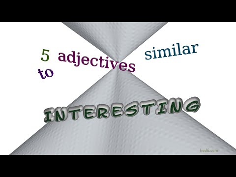 interesting - 6 adjectives with the meaning of interesting (sentence examples)