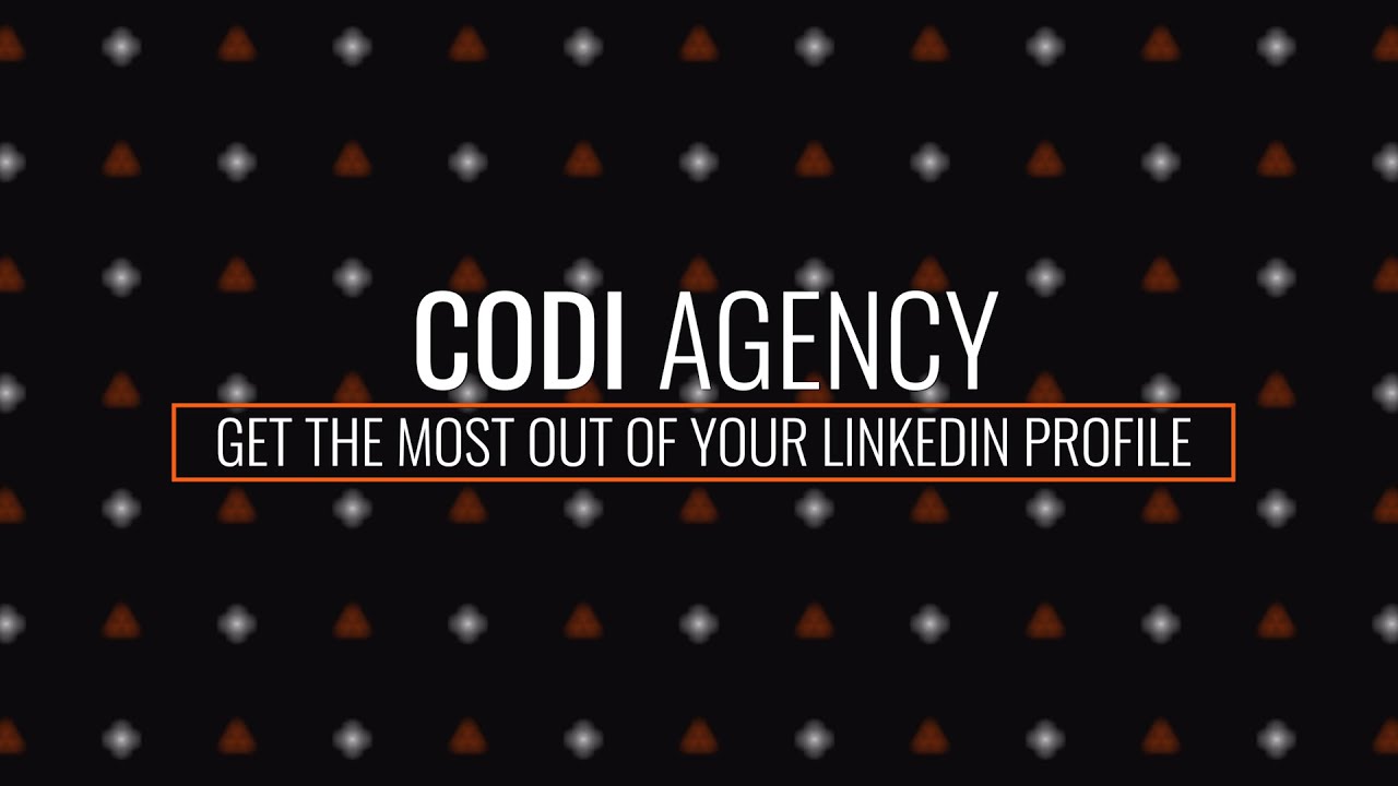 CODI Insights | Getting The Most Out Of Your LinkedIn Profile