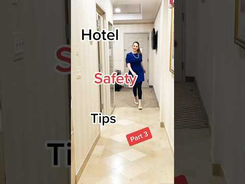 Hotel safety tips
