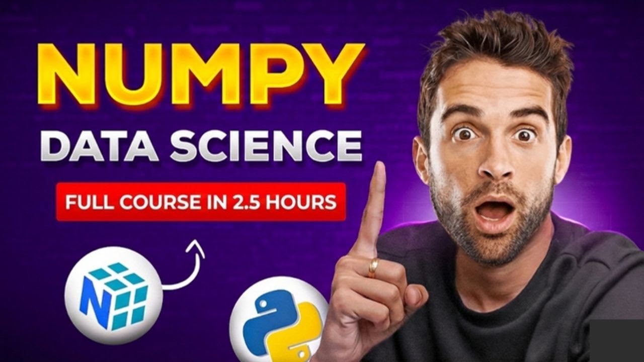 NumPy Programming Full Tutorial for Beginners | Learn Python for Data Analysis