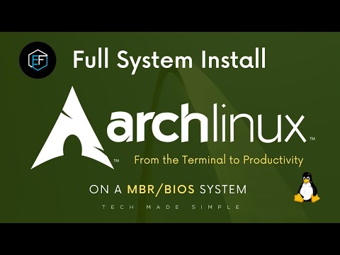 Arch Linux Full Install on MBR/BIOS: from the Terminal to Productivity