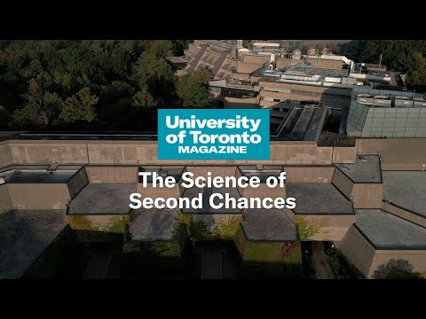 The Science of Second Chances | U of T Magazine