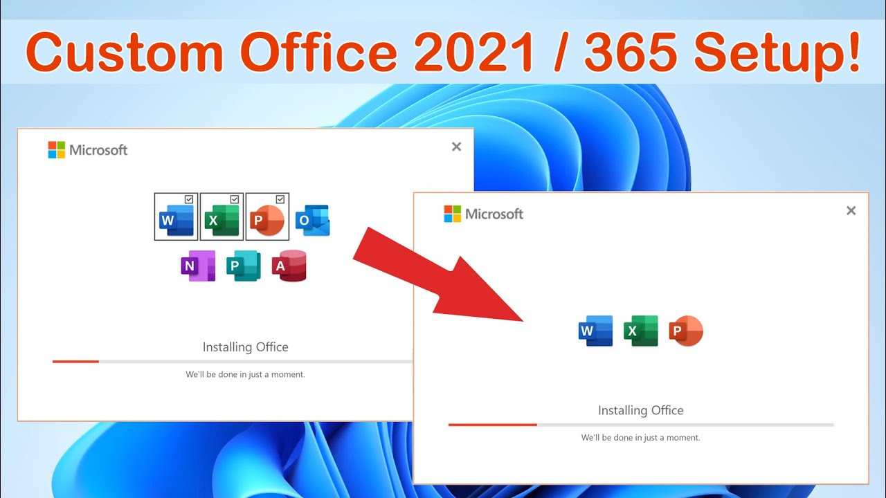 How to Install Only Specific Apps in Office 2021, Office 365, or Office 2019 (Custom Setup Guide)