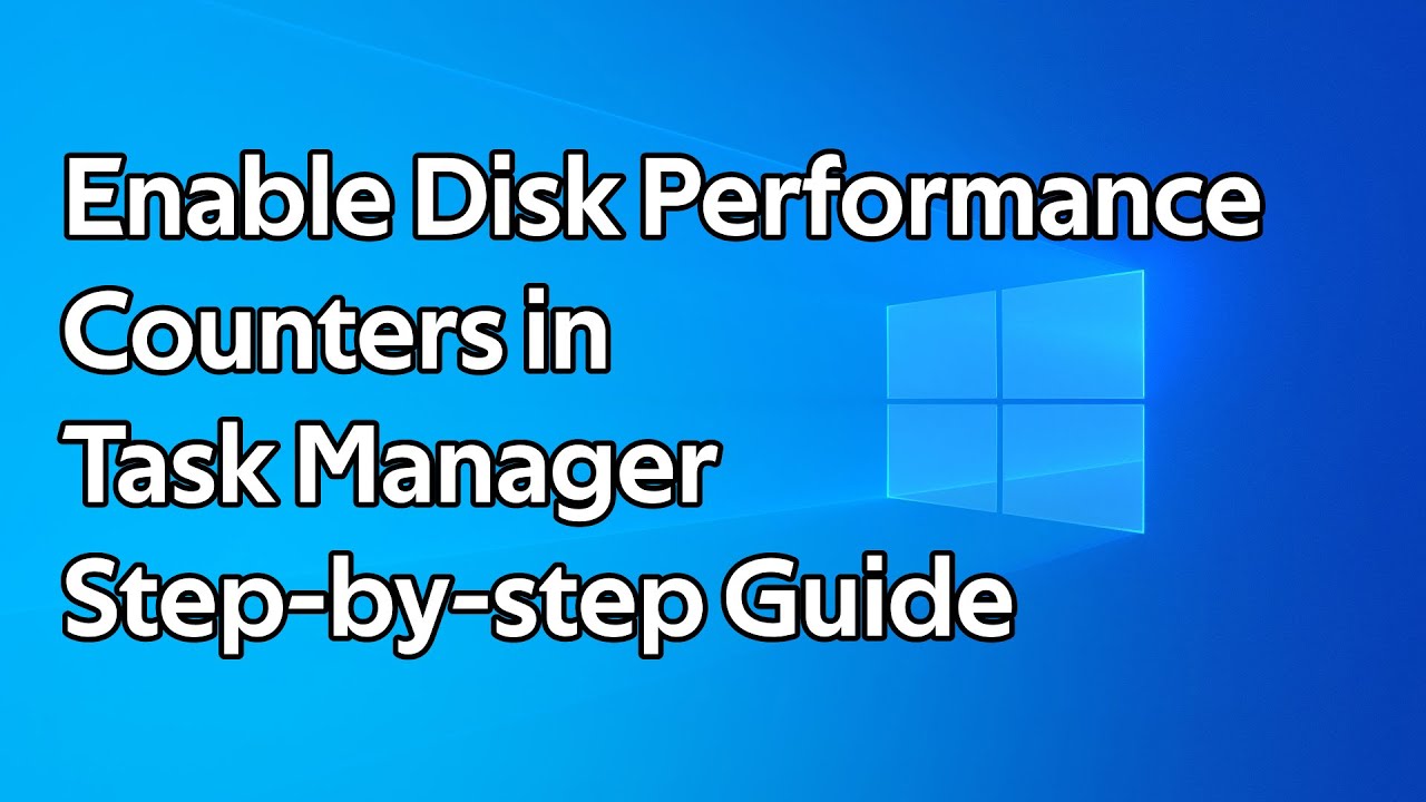 How to enable disk performance counters in Task Manager for Windows Server