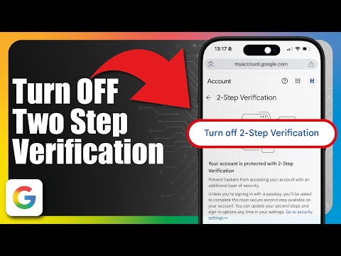 How To Turn Off Two Step Verification On Google (Step By Step)
