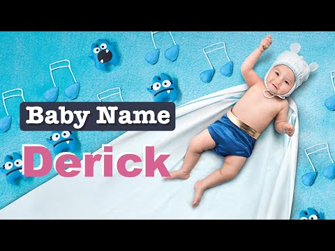 Derick - Boy Baby Name Meaning, Origin and Popularity