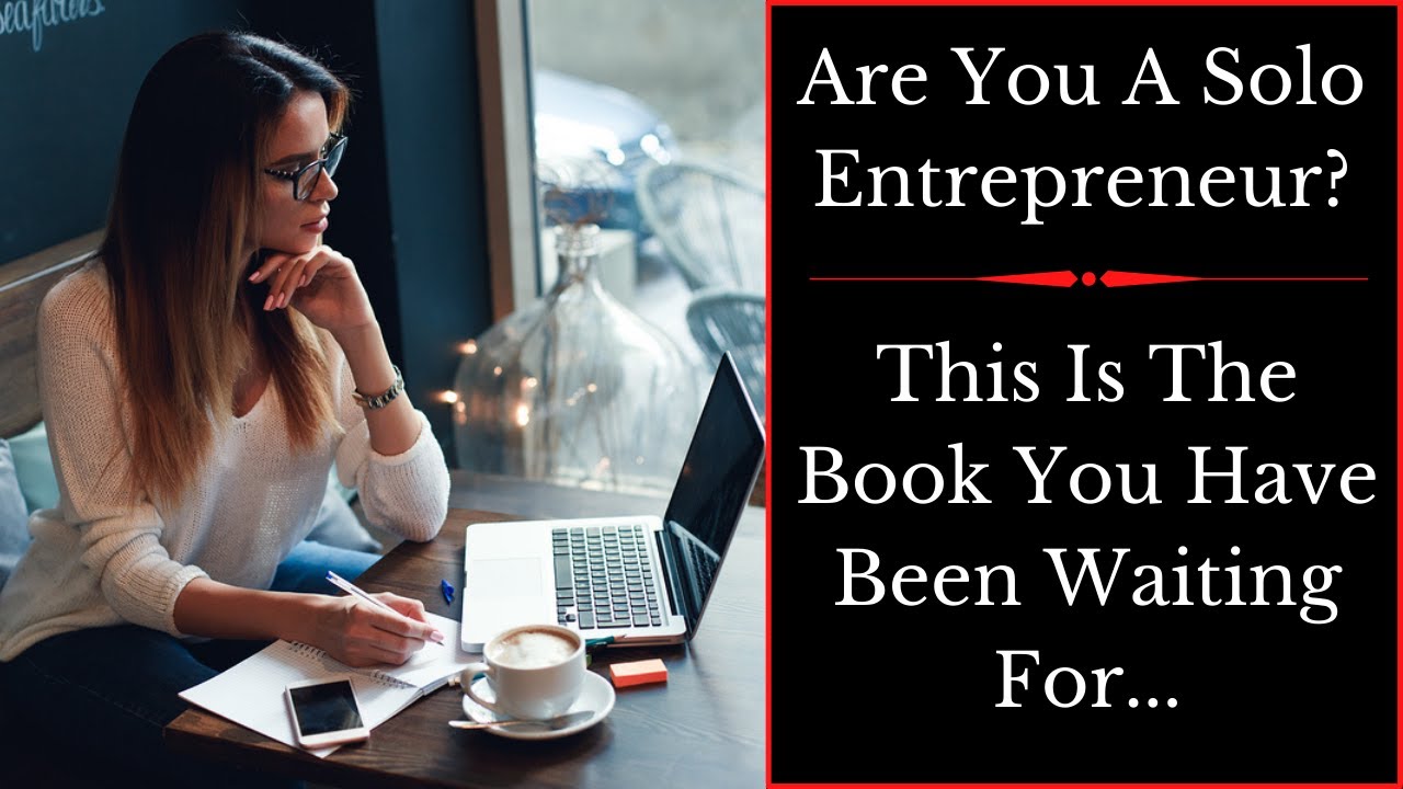 Solo Entrepreneur's Handbook - The Lone Wolf Entrepreneur