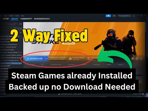 How to Locate Steam Games already Installed that You Have Backed up no Download Needed