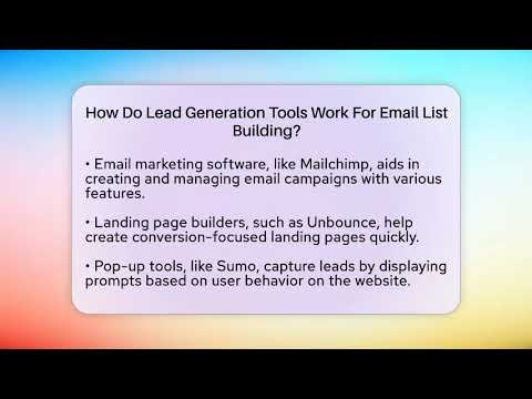 How Do Lead Generation Tools Work For Email List Building? - Marketing and Advertising Guru