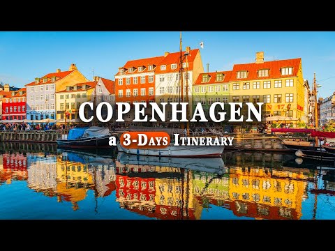 How to Spend 3 Days in Copenhagen, Denmark in 2024 π©π° 4k Perfect Travel Itinerary