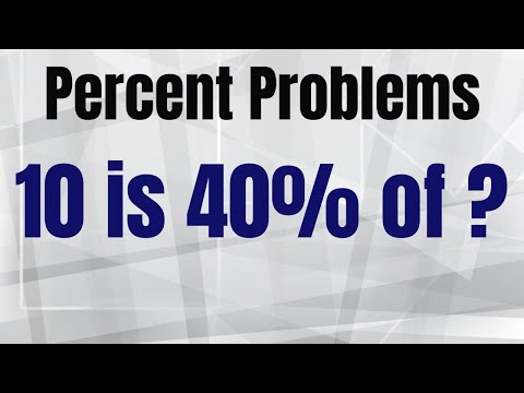 10 is 40% of what number?