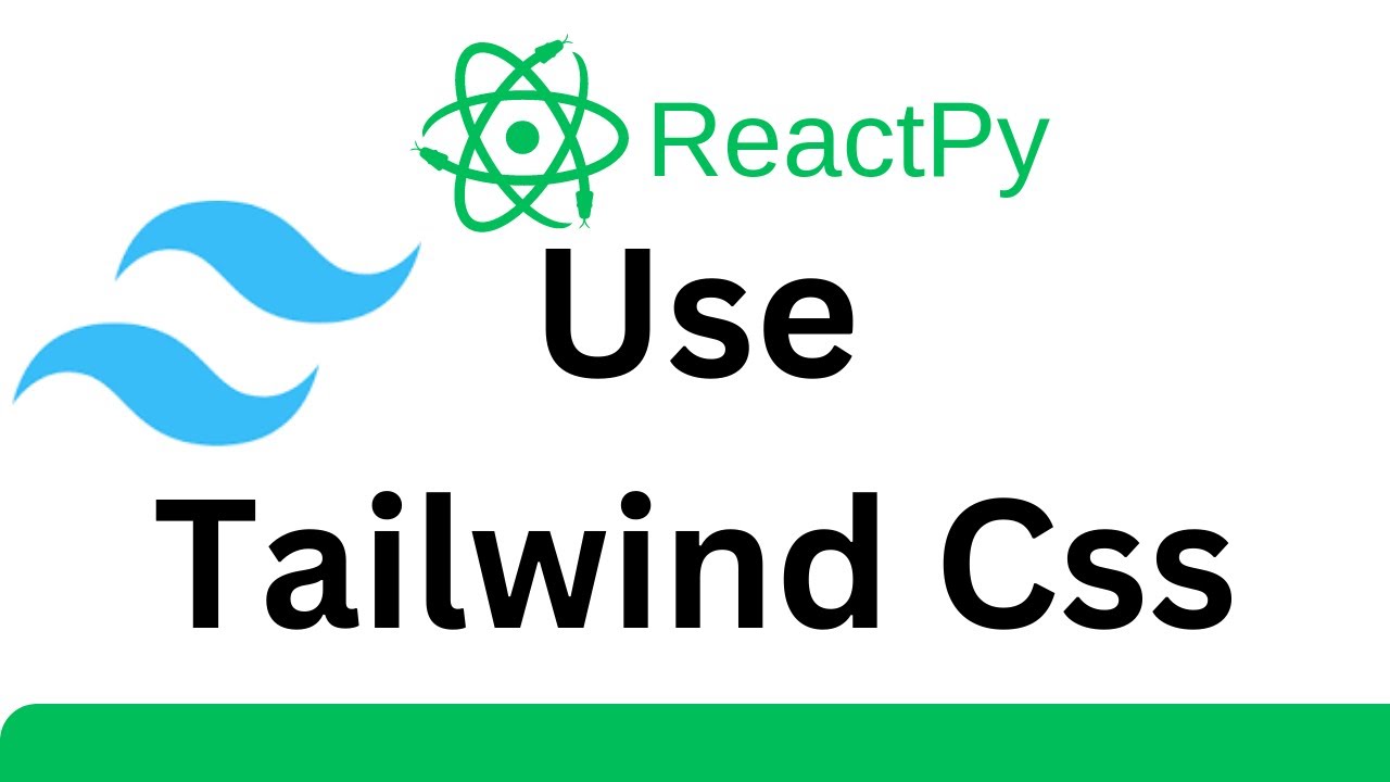 ReactPy Tutorial - How To Install TailwindCSS