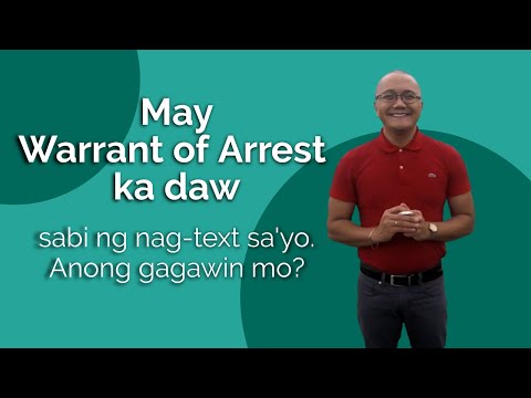 Alamin Ang Batas Ep3: Warrant of Arrest Thru Text Message