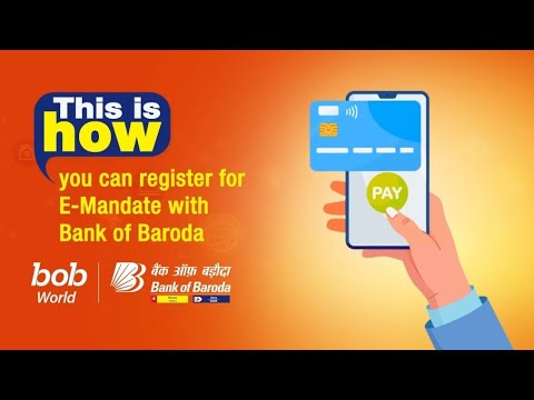 Bank of Baroda | #ThisIsHow to register for E-Mandate with #BankofBaroda