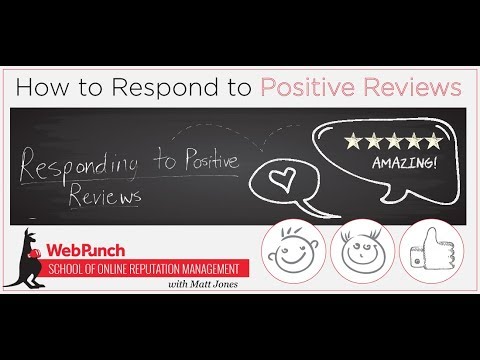 How to Respond to Positive Reviews