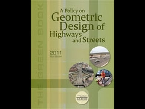 The AASHTO "Green Book" -- A Policy on Geometric Design of Highways and Streets, 6th Edition
