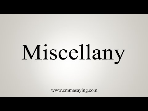 How To Say Miscellany