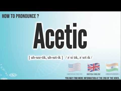 Acetic Pronunciation | How to Pronounce (say) Acetic CORRECTLY | Medical dictionary