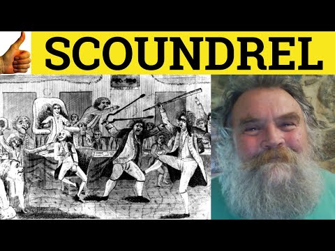🔵 Scoundrel - Scoundrel Meaning - Scoundrel Examples - Scoundrel Definition - GRE 3500 Vocabulary