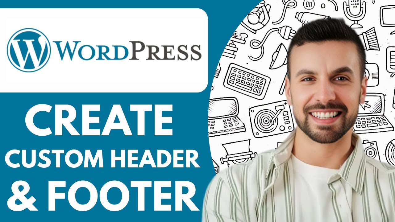 How to Create Custom Header & Footer in Wordpress - 2025 (Quick Tutorial)