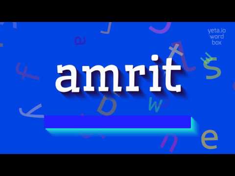 How to say "amrit"! (High Quality Voices)