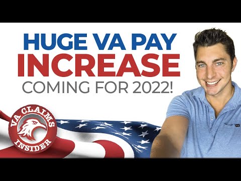 VA Disability Rates 2022 (Projected): HUGE VA Pay Increase Coming for 2022!