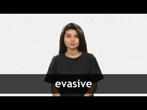 How to pronounce EVASIVE in American English