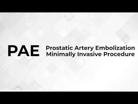 What is Prostatic Artery Embolization (PAE) with Dr. Ari Isaacson