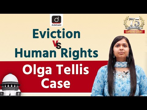 Olga Tellis v. Bombay Municipal Corporation Case | Article 21 | 75 Landmark Judgments