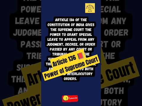 #article 136 of #constitutionofindia Power of Supreme Court to grant special leave #shorts #india