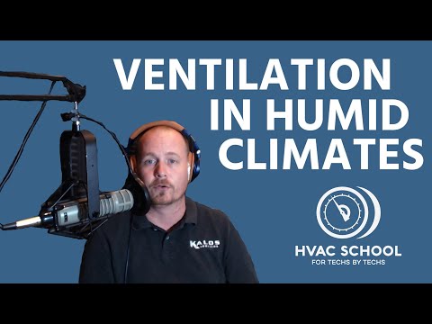 Ventilation in Humid Climates