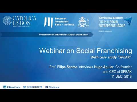 Webinar on “Social franchising”, by Filipe Santos, Católica-Lisbon