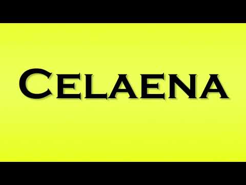 Pronunciation of Celaena