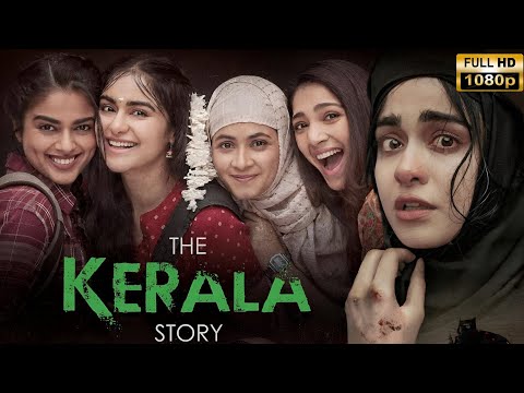 The Kerala Story Full Movie | Adah Sharma | Siddhi Idnani | Yogita Bihani | Vijay K | Review & Facts