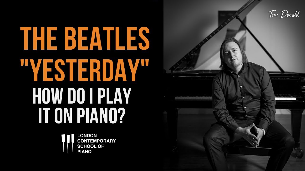 Yesterday Beatles Piano Walkthrough
