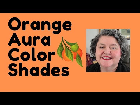 ORANGE AURA COLOR SHADES
