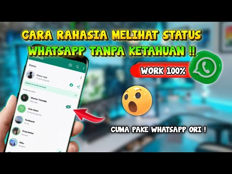 Gampang Banget ❗ Cara Melihat Status Whatsapp Tanpa Diketahui Terbaru - Fitur Rahasia WA
