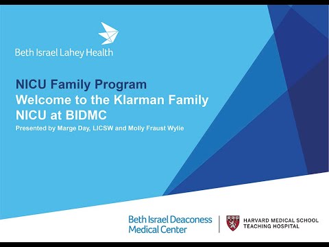 Welcome to the Klarman Family NICU at BIDMC