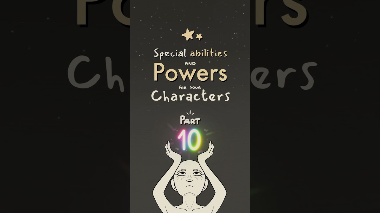 special ability and power ideas for your characters, part 10 🌟#writing #originalcharacter #oc #art
