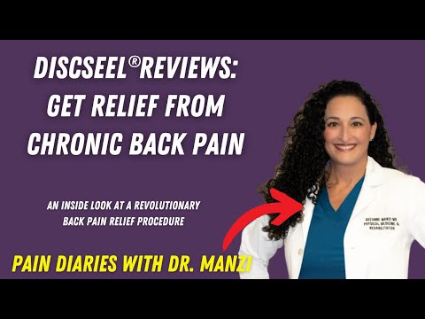 Discseel Reviews - A Patients Chronic Back Pain Relief Story