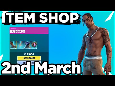 Fortnite Item Shop *NEW* TRAVIS SCOTT? 2nd March, 2021 [Fortnite Battle Royale] live item shop