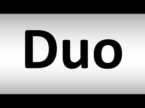 How to Pronounce Duo