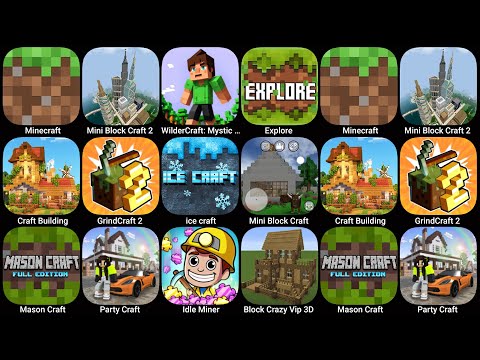 Minecraft,Mini Block Craft 2,WilderCraft,Exxplore,Craft Building,GrindCraft 2,Ice Craft,Mason Craft
