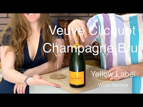 Veuve Clicquot Champagne Brut Yellow Label Review