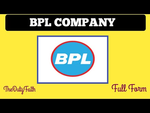 BPL Company Full Form || What is Full Name Of Bpl