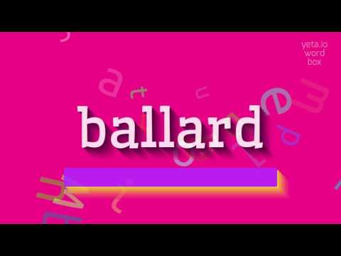 BALLARD - HOW TO PRONOUNCE IT?