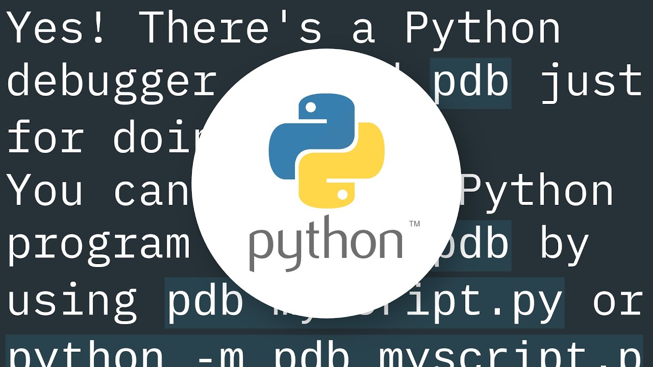 How to step through Python code to help debug issues?